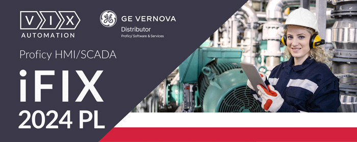 VIX Automation sp. z o.o. Proficy HMI/SCADA iFIX 2024 PL