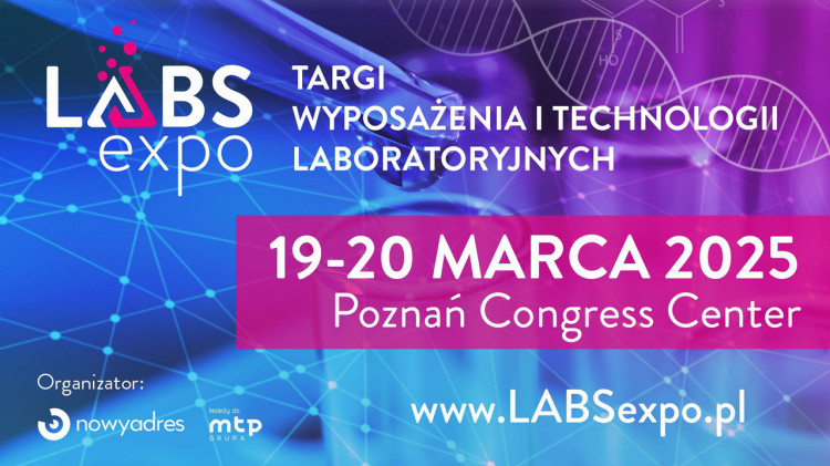 Targi Wyposażenia i Technologii Laboratoryjnych LABS EXPO 2025